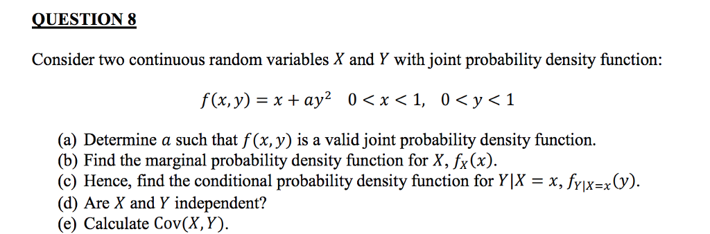 Solved QUESTION 8 Consider two continuous random variables X | Chegg.com