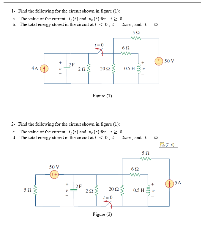 Solved 1- Find the following for the circuit shown in figure | Chegg.com