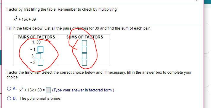 Solved Factor by first filling the table. Remember to check | Chegg.com