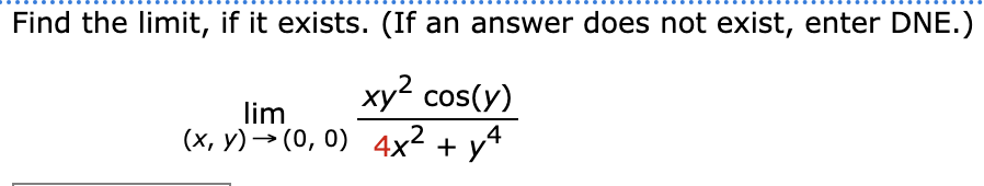 Solved Find the limit, if it exists. (If an answer does not | Chegg.com