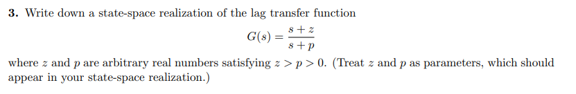 Solved 3 Write Down A State Space Realization Of The Lag