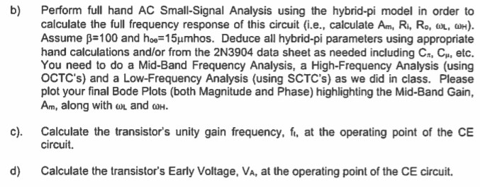 Solved b) Perform full hand AC Small-Signal Analysis using | Chegg.com
