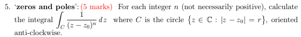 Solved 5. 'zeros and poles': (5 marks) For each integer n | Chegg.com