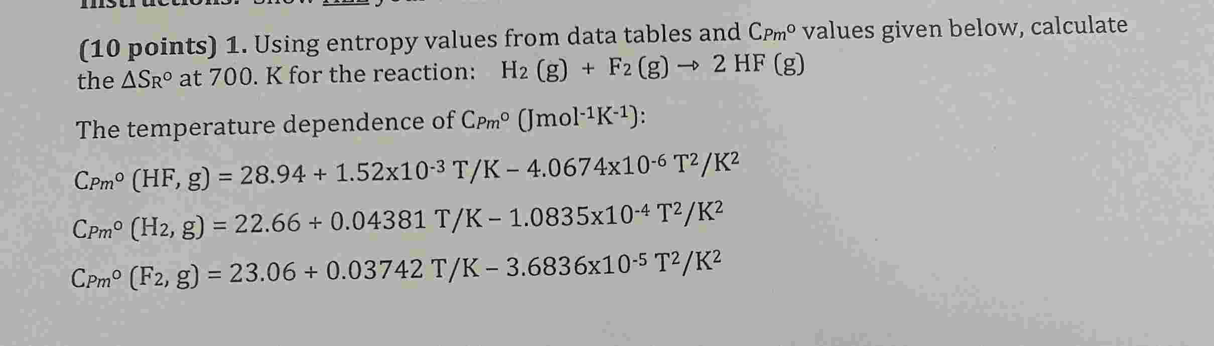 Solved 1. ﻿Using entropy values from data tables and | Chegg.com