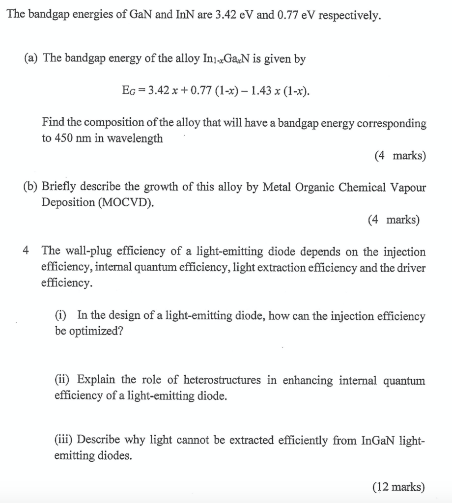 Solved The bandgap energies of GaN and InN are 3.42eV and | Chegg.com