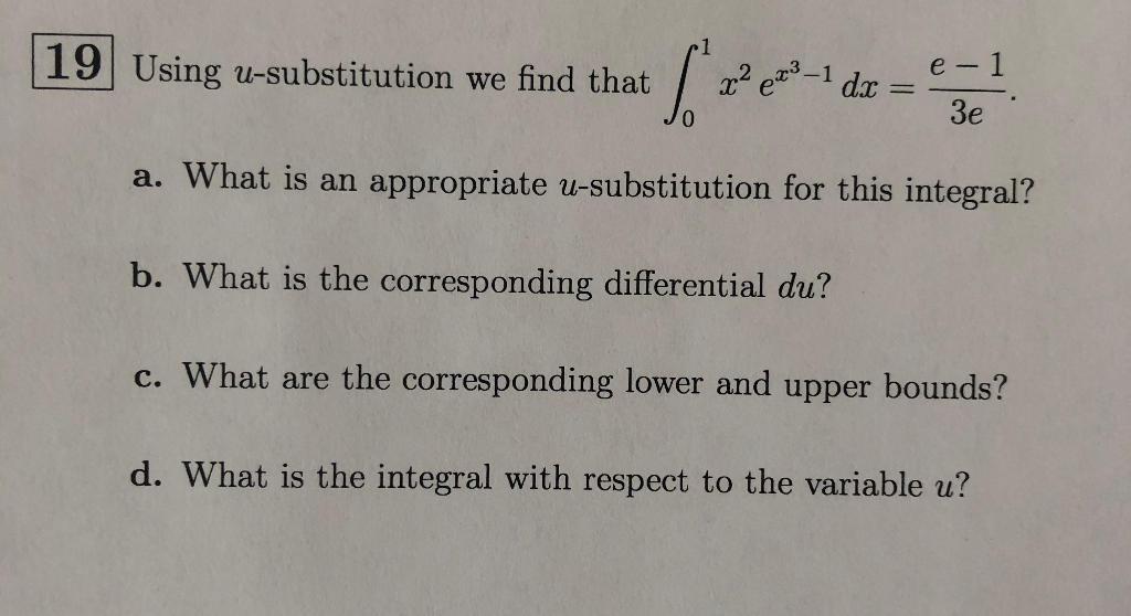 Solved 19 Using u-substitution we find that ( z*&*°-1 dt = ? | Chegg.com