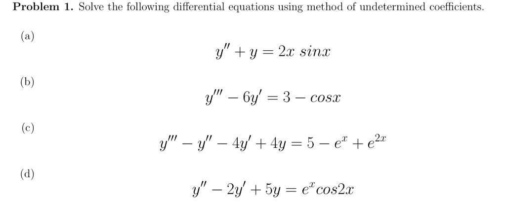 Solved Problem 1. Solve the following differential equations | Chegg.com