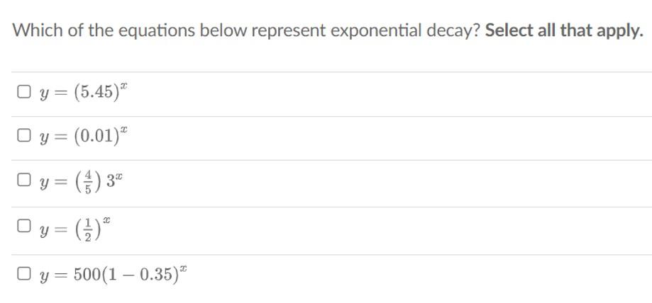 Solved Which of the equations below represent exponential | Chegg.com