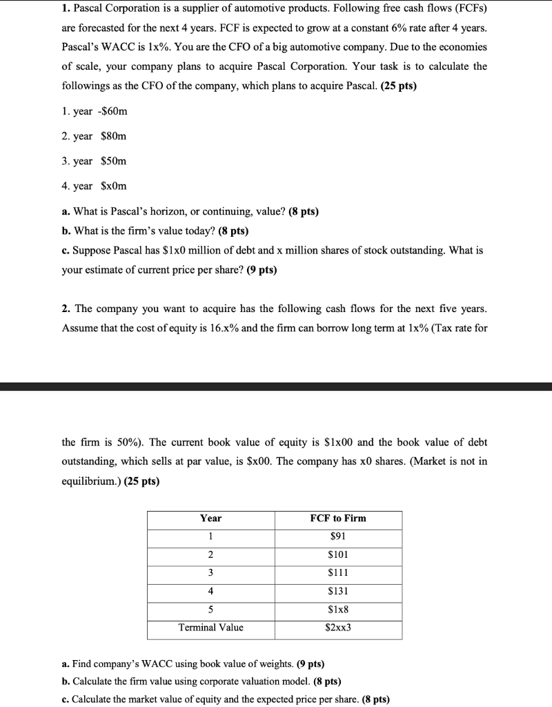 Solved 1. Pascal Corporation is a supplier of automotive | Chegg.com