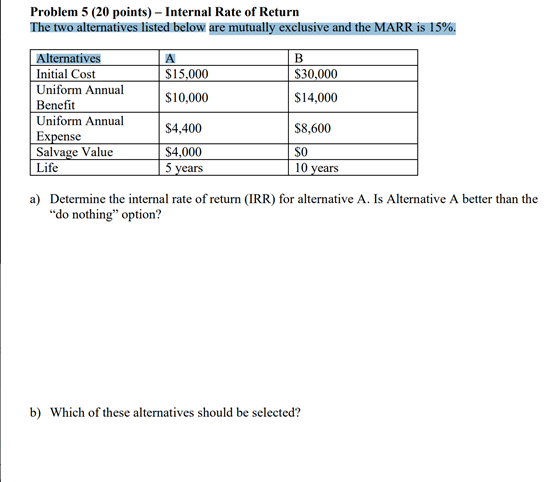 Solved Problem 5 (20 points) - Internal Rate of Return The | Chegg.com