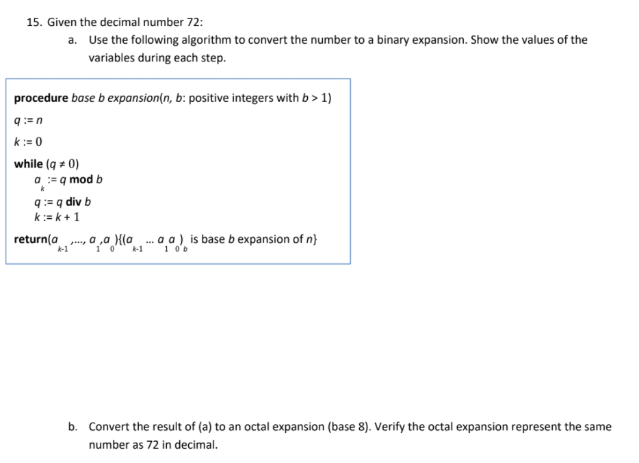 Solved 15. Given the decimal number 72: a. Use the following | Chegg.com