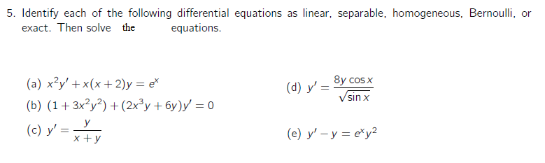 Solved 5. Identify each of the following differential | Chegg.com