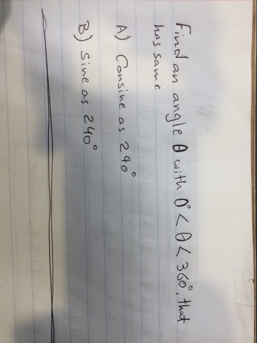Solved Find an angle theta with 0 degree
