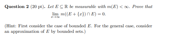 Solved Question 2 (20 ﻿pt). ﻿Let EsubeR be measurable with | Chegg.com