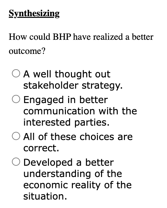 How could BHP have realized a better outcome? A well | Chegg.com