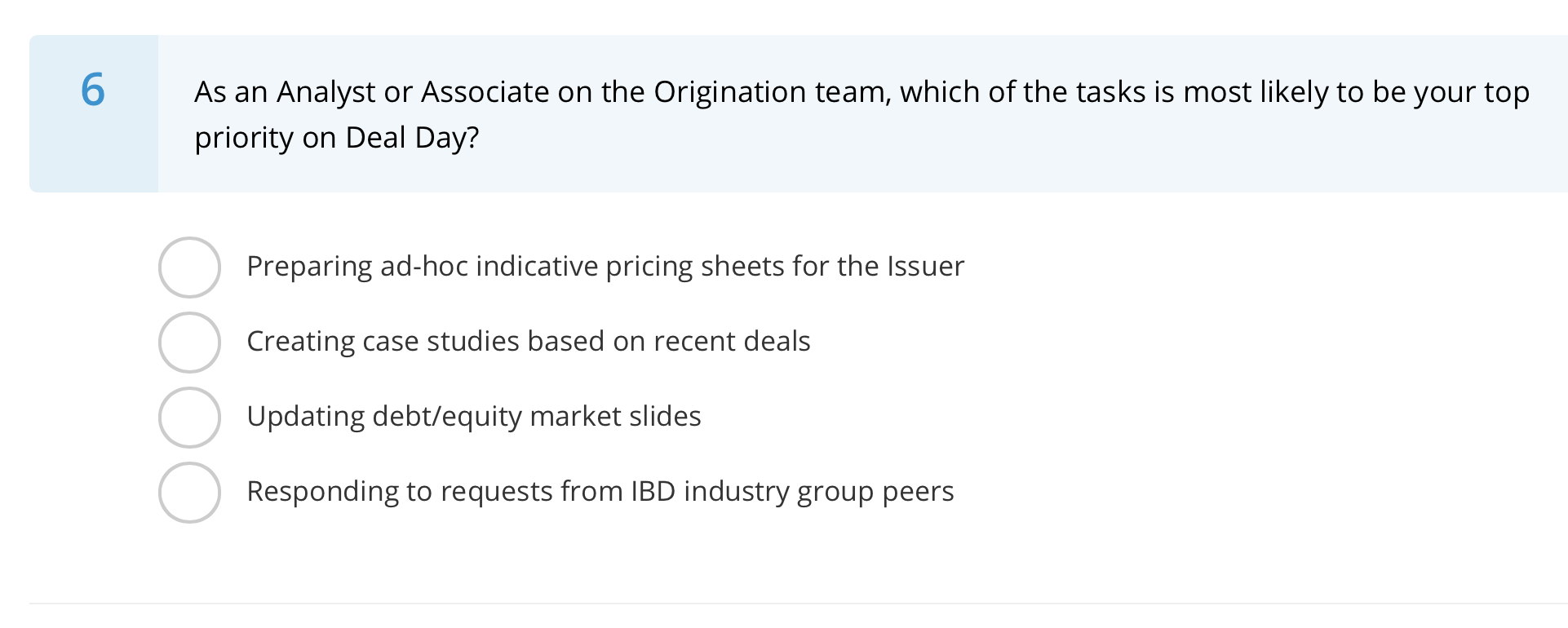 Solved 6 As an Analyst or Associate on the Origination team, | Chegg.com