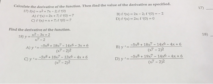 Solved Calculate The Derivative Of The Function Then Find