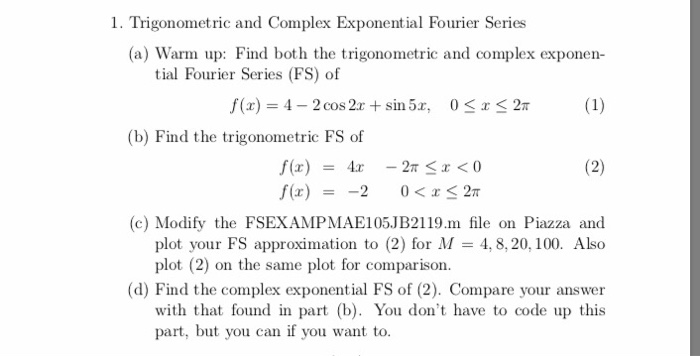 Solved 1. Trigonometric and Complex Exponential Fourier | Chegg.com