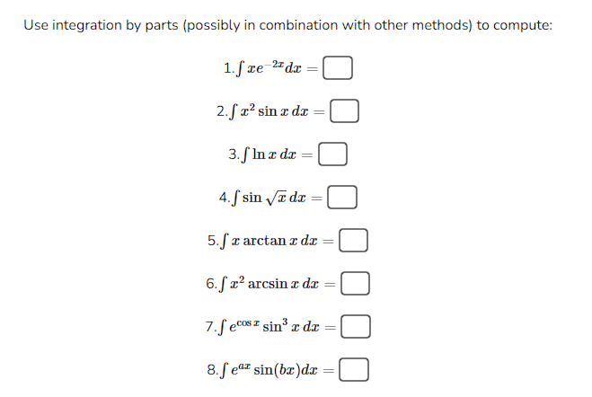Solved Use integration by ﻿parts (possibly in ﻿combination | Chegg.com