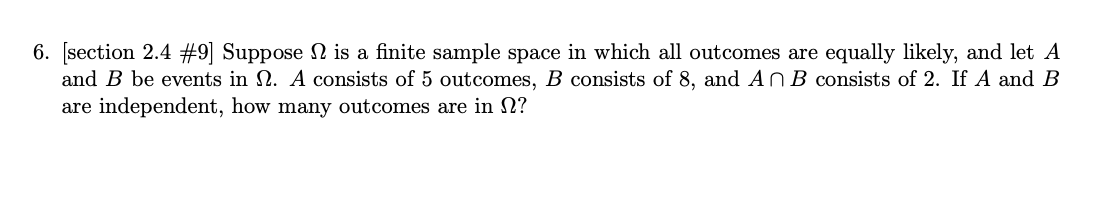 Solved 6. [section 2.4 #9] Suppose 12 is a finite sample | Chegg.com