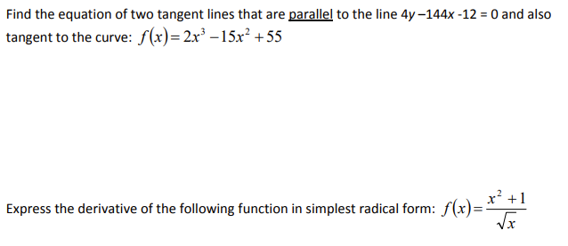 Solved Find the equation of two tangent lines that are | Chegg.com