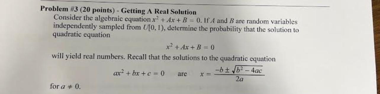 Solved roblem \#3 (20 points) - Getting A Real Solution | Chegg.com