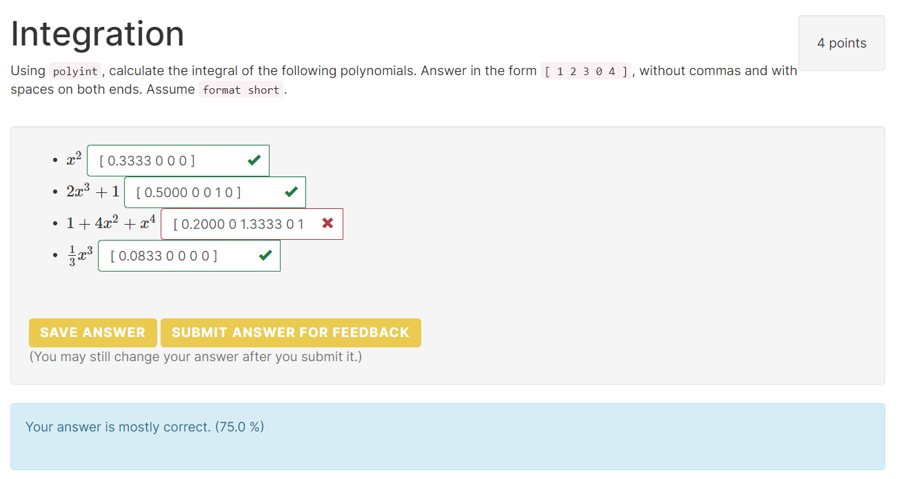 Solved Integration Using polyint, calculate the integral of | Chegg.com