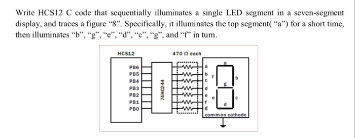 Solved Write HCS12 C code that sequentially illuminates a | Chegg.com