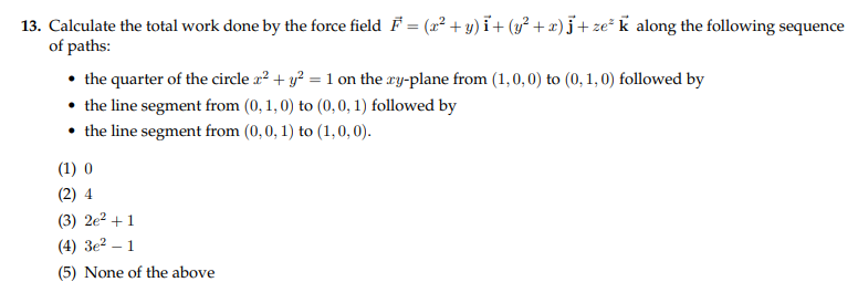Solved 13. Calculate the total work done by the force field | Chegg.com