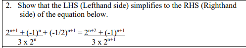 Solved 2. Show that the LHS (Lefthand side) simplifies to | Chegg.com