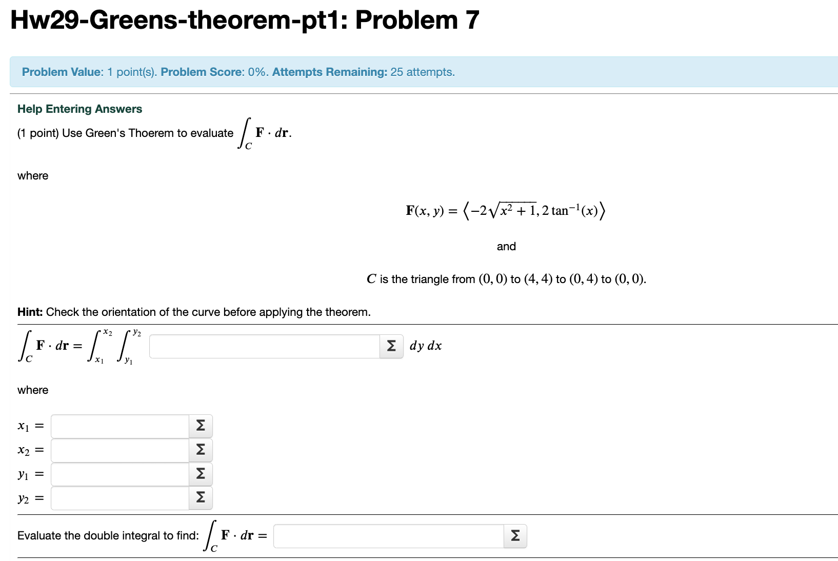 Solved Hw29-Greens-theorem-pt1: Problem 7 Problem Value: 1 | Chegg.com