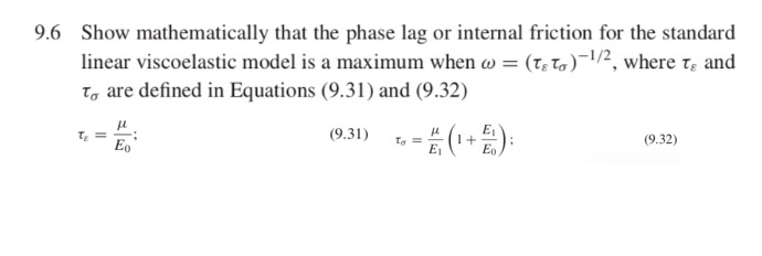 Solved 9.6 Show mathematically that the phase lag or | Chegg.com