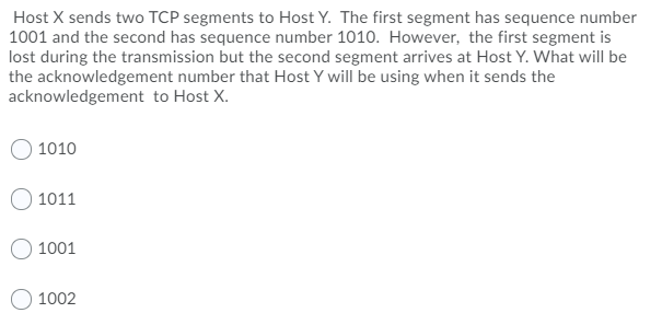 Solved Host X sends two TCP segments to Host Y. The first | Chegg.com