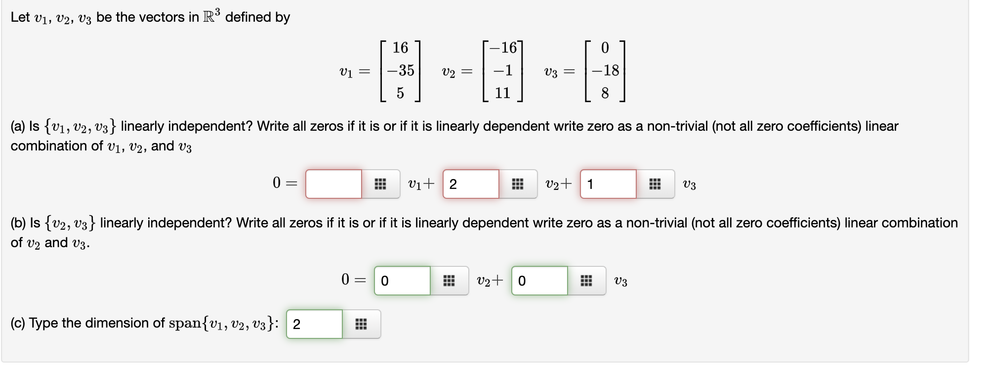 Solved Find four vectors v1,v2,v3,v4 in R4 such that 1. no | Chegg.com