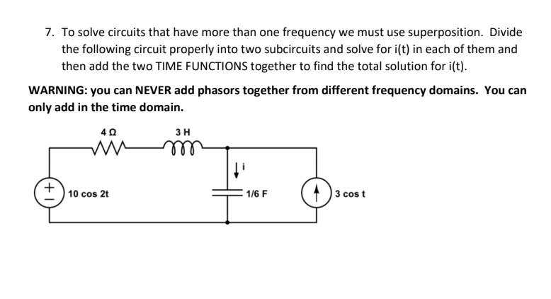 Solved 7. To solve circuits that have more than one | Chegg.com