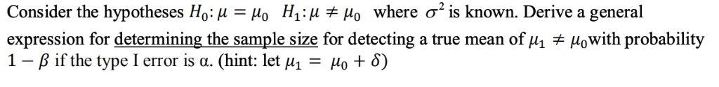 Solved Consider the hypotheses Ho: u = Ho H:N # Mo where o’ | Chegg.com