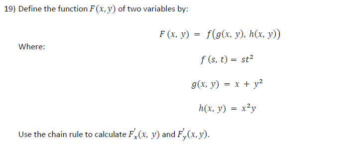 Solved 19) Define the function F(x,y) of two variables by: | Chegg.com