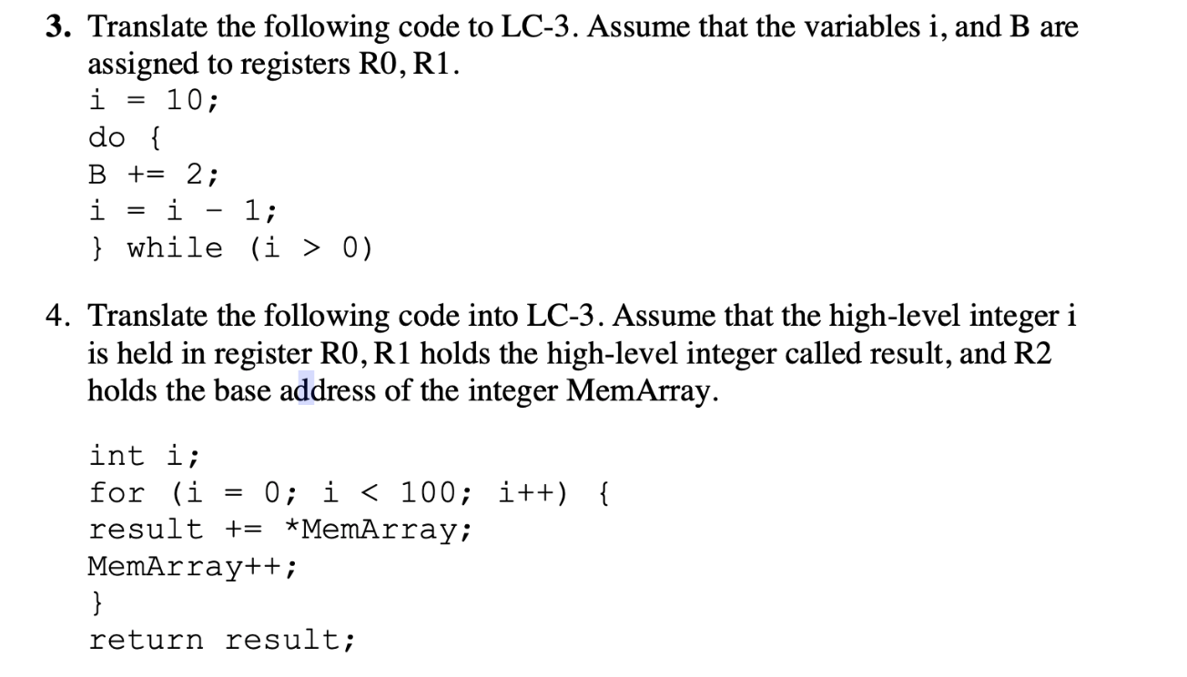 = 3. Translate the following code to LC-3. Assume | Chegg.com