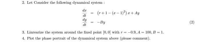 Solved 2. Let Consider the following dynamical system: (r | Chegg.com