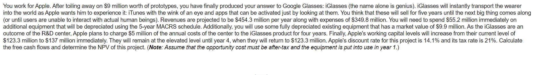You work for Apple. After toiling away on $9 million | Chegg.com