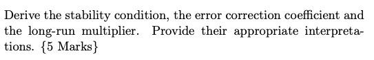 Consider The Ardl P Q Model