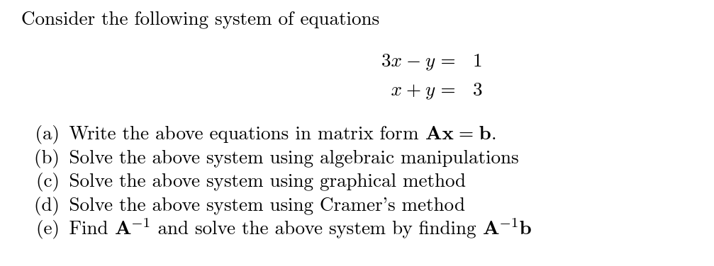 Solved Consider The Following System Of Equations