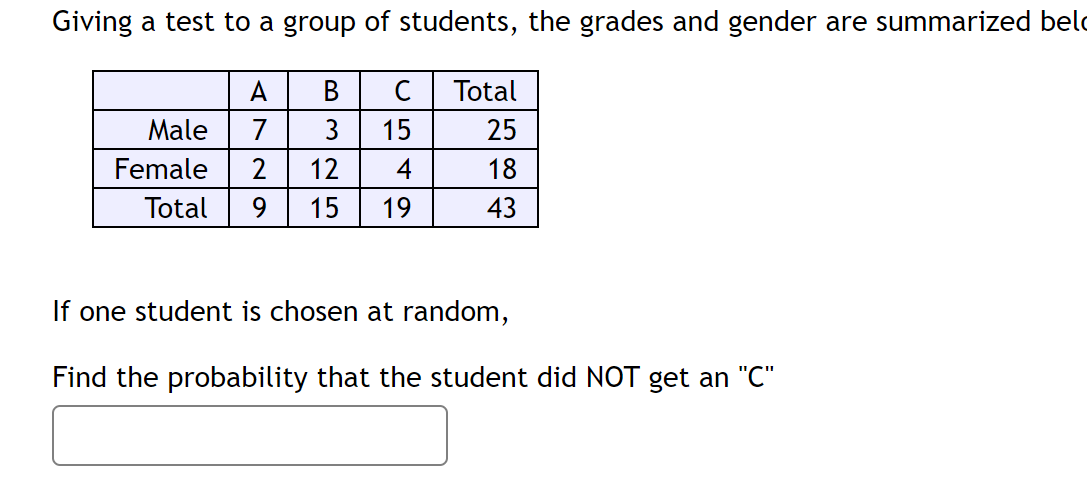 Solved If one student is chosen at random, Find the | Chegg.com