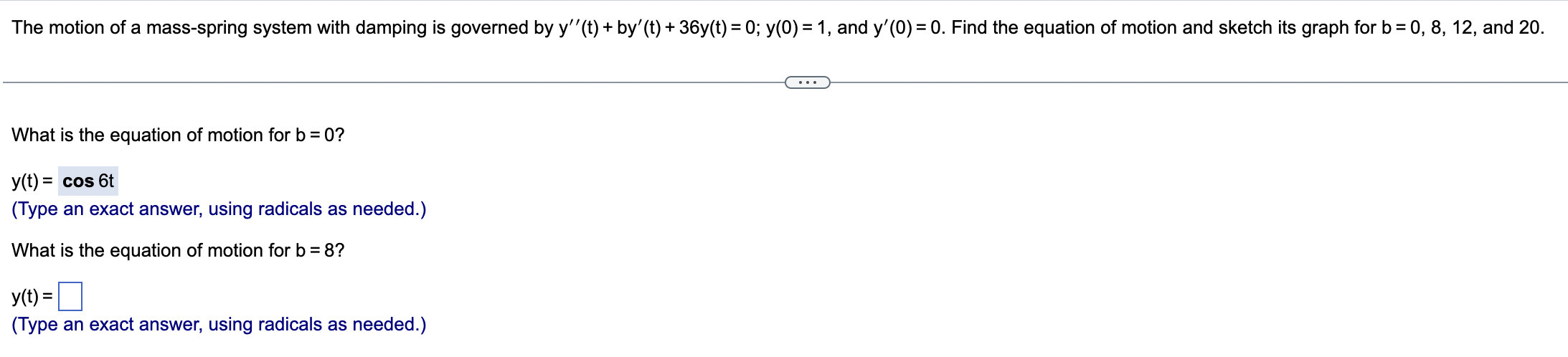 Solved The motion of a mass-spring system with damping is | Chegg.com