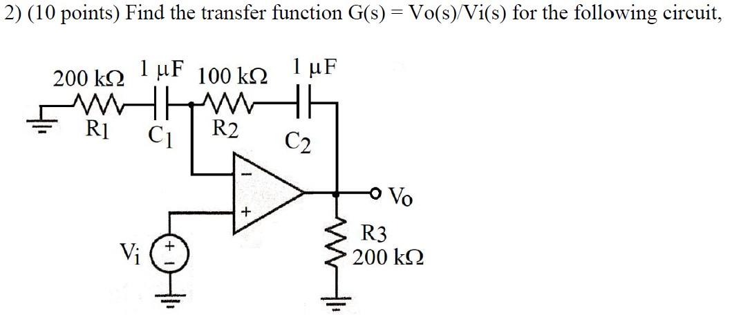 Solved 2) (10 points) Find the transfer function | Chegg.com