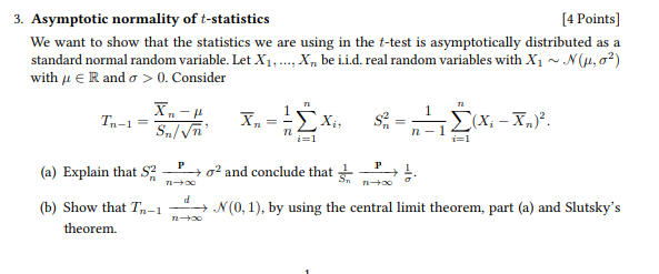 Solved 3. Asymptotic normality of t-statistics [4 Points] We | Chegg.com