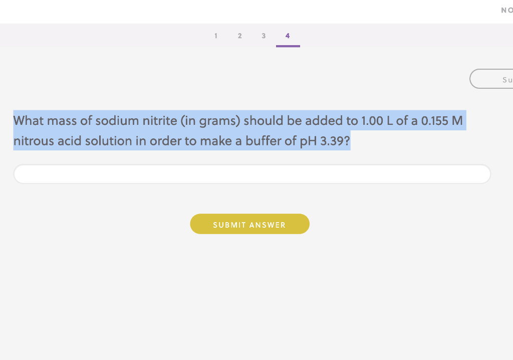 Solved NO 2 3 4 Su What mass of sodium nitrite (in grams) | Chegg.com