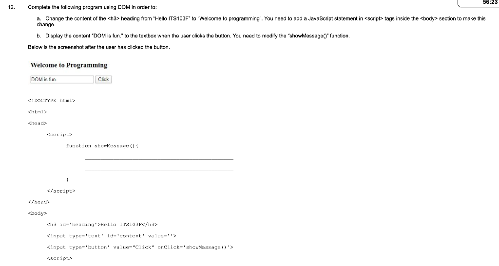 Solved 56:23 12 Complete the following program using DOM in | Chegg.com