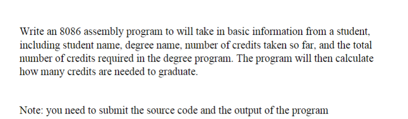 Solved Write an 8086 assembly program to will take in basic | Chegg.com