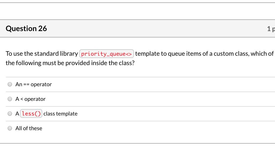 Solved Question 26 1p To use the standard library | Chegg.com